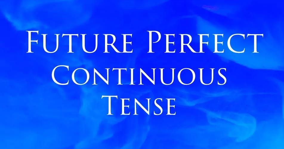 Future Perfect Continuous Tense Exercise 176 177 Ka Solution Oxford Translation future-perfect-continuous-tense-exercise-176-177-ka-solution-oxford-translation
