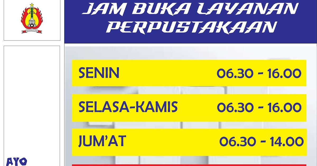 JAM BUKA PERPUSTAKAAN ~ PERPUSTAKAAN SMA NEGERI 2 TEMANGGUNG