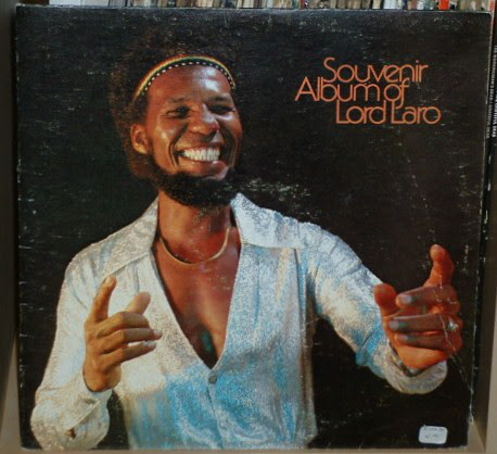 Compartilhando Reggae: Lord Laro - Souvenir Album Of Lord Laro (1985)