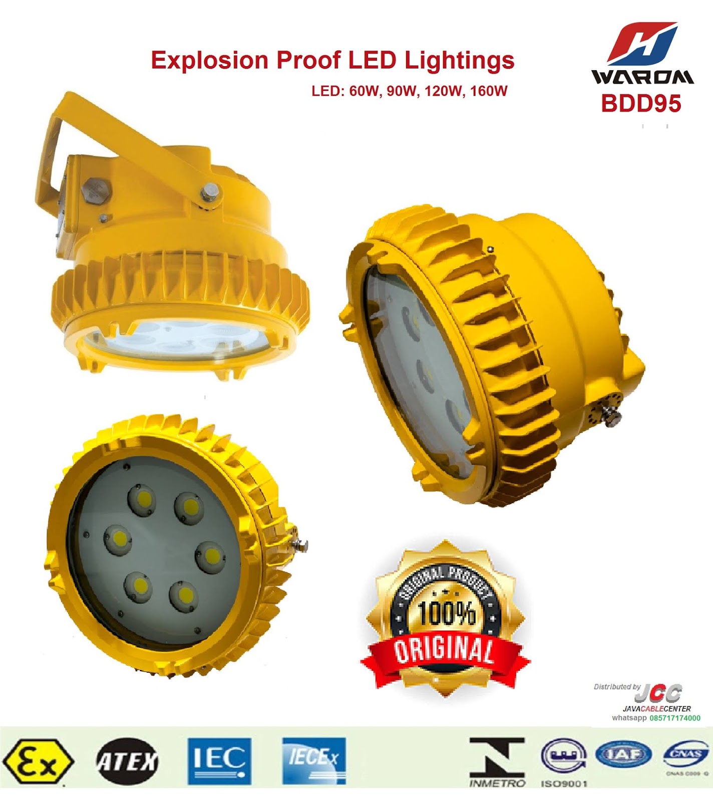 JAVA CABLE CENTER: EXPLOSION PROOF LED LIGHTING SERIES BDD95 WAROM