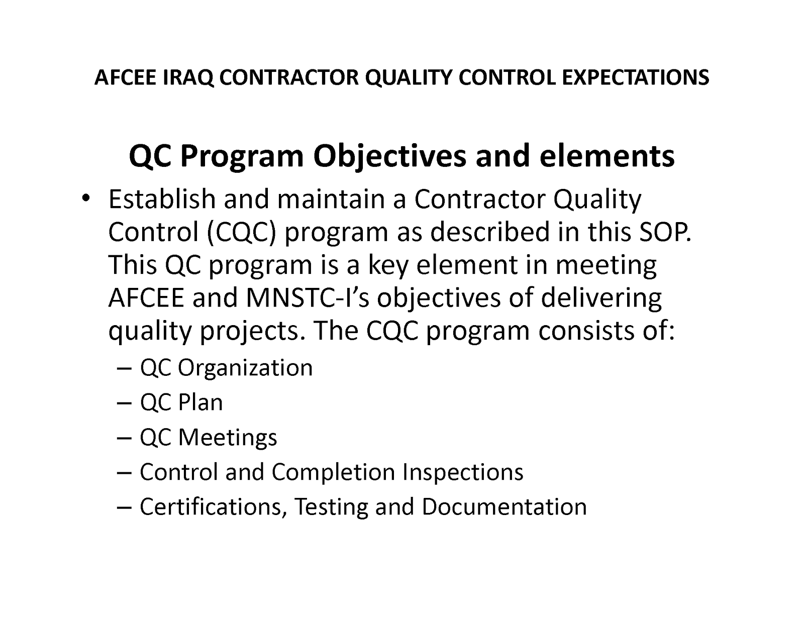 CONTRACTOR QUALITY CONTROL EXPECTATIONS