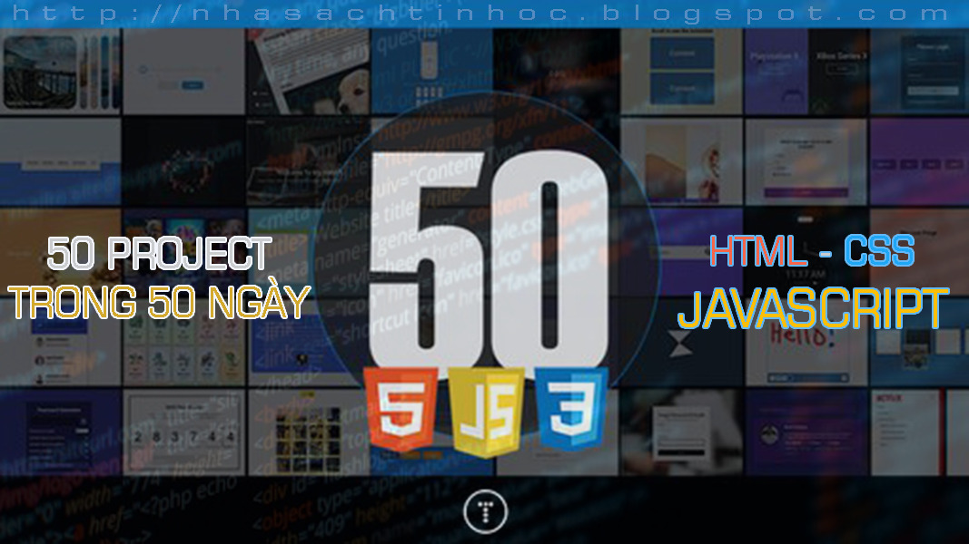 Chia Sẻ Khóa Học 50 Project Trong 50 Ngày - HTML, CSS & JavaScript ...