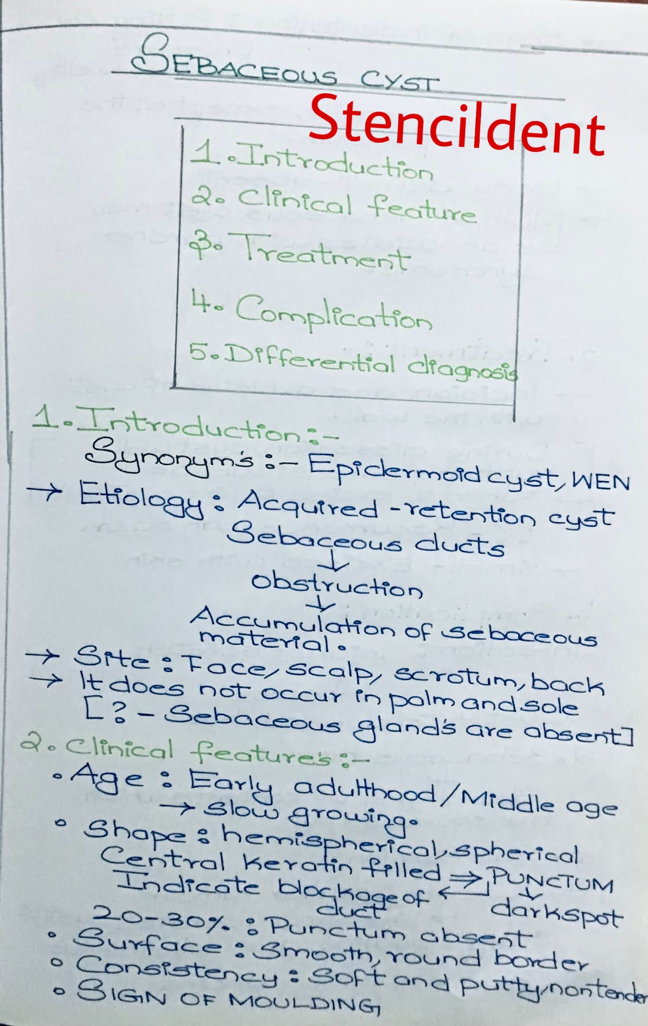 SEBACEOUS CYST- CLINICAL FEATURES,TREATMENT,COMPLICATION