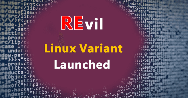 Notorious REvil Ransomware Gang Attack Linux systems