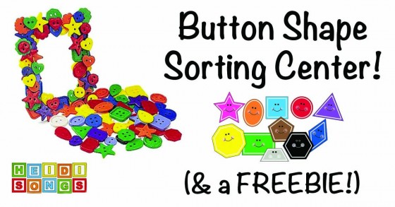 Button Shape Sorting Center- and a Freebie!