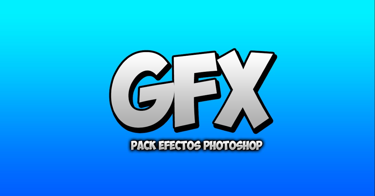 TechnoDigitalPc | Los Mejores Programas: El Mejor Pack GFX Photoshop ...
