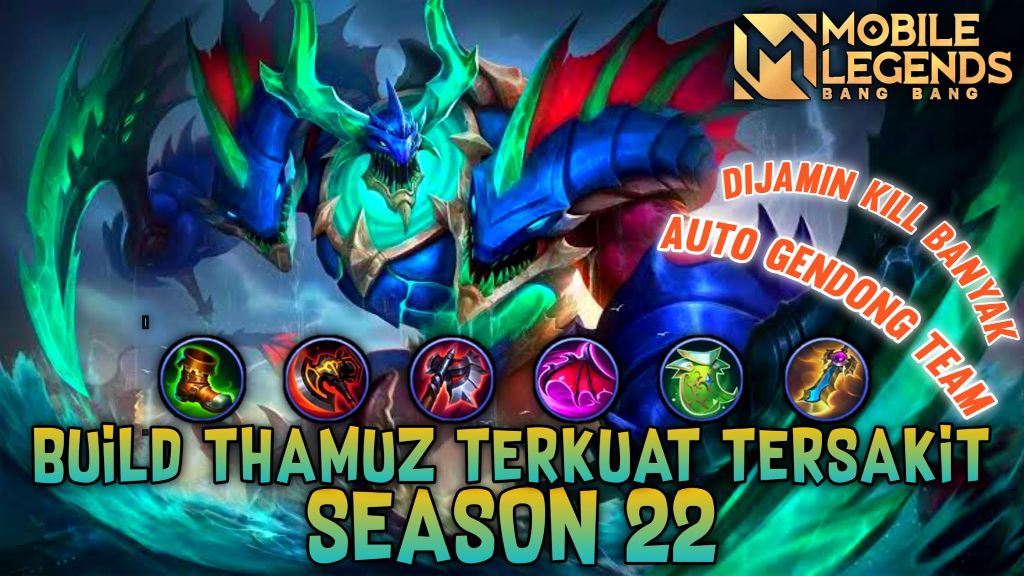 Guide Dan Build Thamuz Terkuat Tersakit 2021 Season 22 Mobile Legends