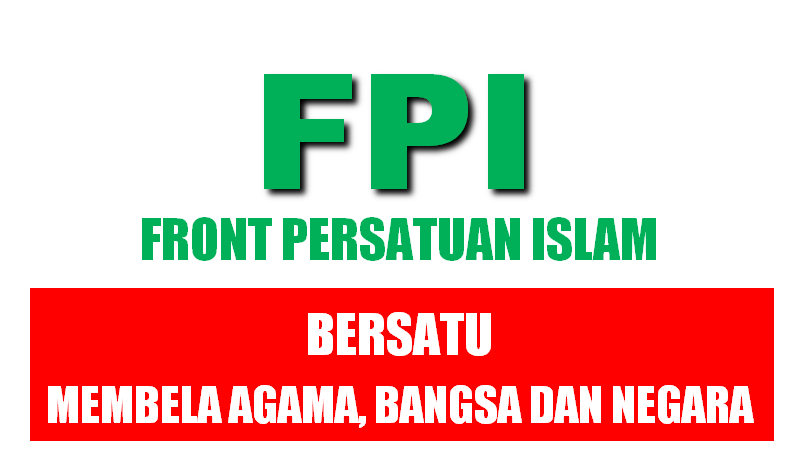 PERNYATAAN SIKAP & DEKLARASI FRONT PERSATUAN ISLAM (FPI) | PORTAL ISLAM