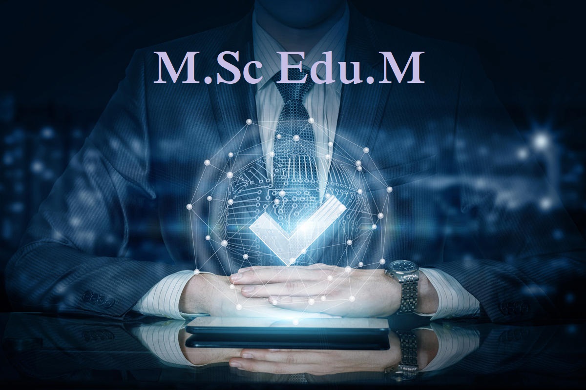 M.Sc Edu.M