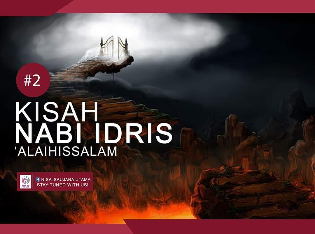 Beautiful Lie in a Beautiful Life: Kisah 25 Nabi_Nabi Idris