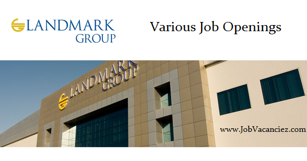 Landmark Group Job Openings | Saudi Arabia - JobVacanciez