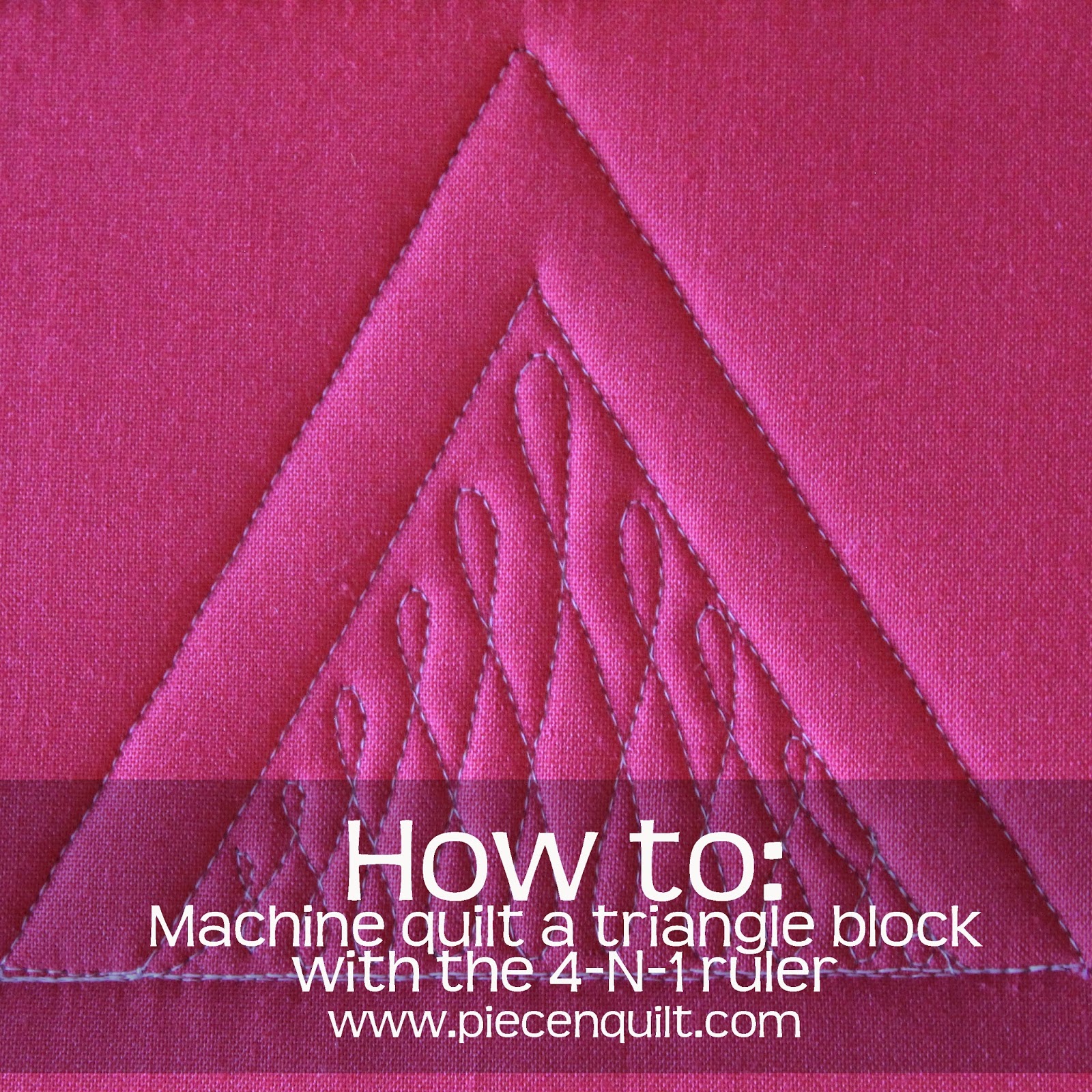 Piece N Quilt How To Machine Quilt A Triangle Quilt Block With The 4 Piece N Quilt How To Machine Quilt A Triangle Quilt Block With The 4