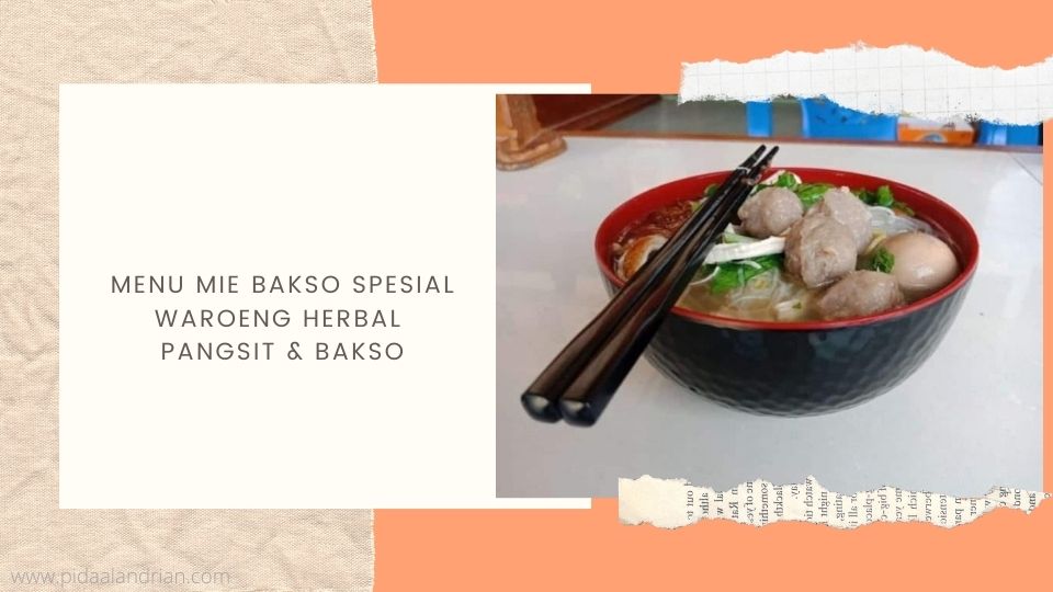 √ Makan atau Baca di Waroeng Herbal Pangsit dan Bakso