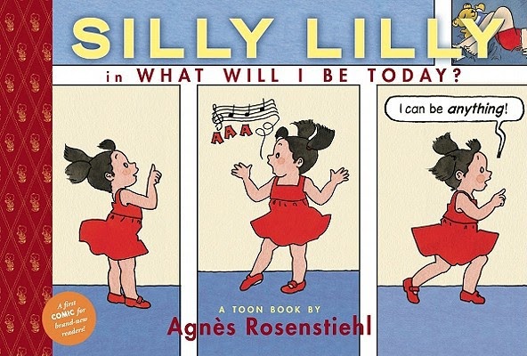 Help Readers Love Reading: Silly Lilly by Agnes Rosenstiehl