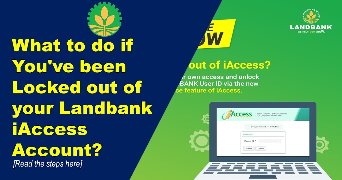 What to do if You've been Locked out of your Landbank iAccess Account ...