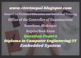 Embedded System - 5th Semester Questions Papers CTEVT | Diploma in Computer Engineering/IT