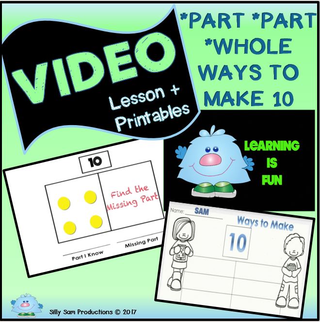 Laugh and Learn with Silly Sam: *Ways to Make Ten *Part-Part-Whole ...