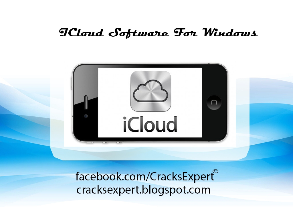 Icloud Software For Windows Cracks Expert icloud-software-for-windows-cracks-expert