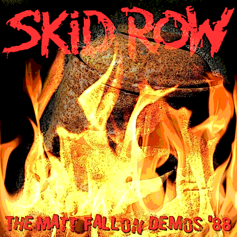 Black Lodge Relics: Skid Row - Matt Fallon Demos