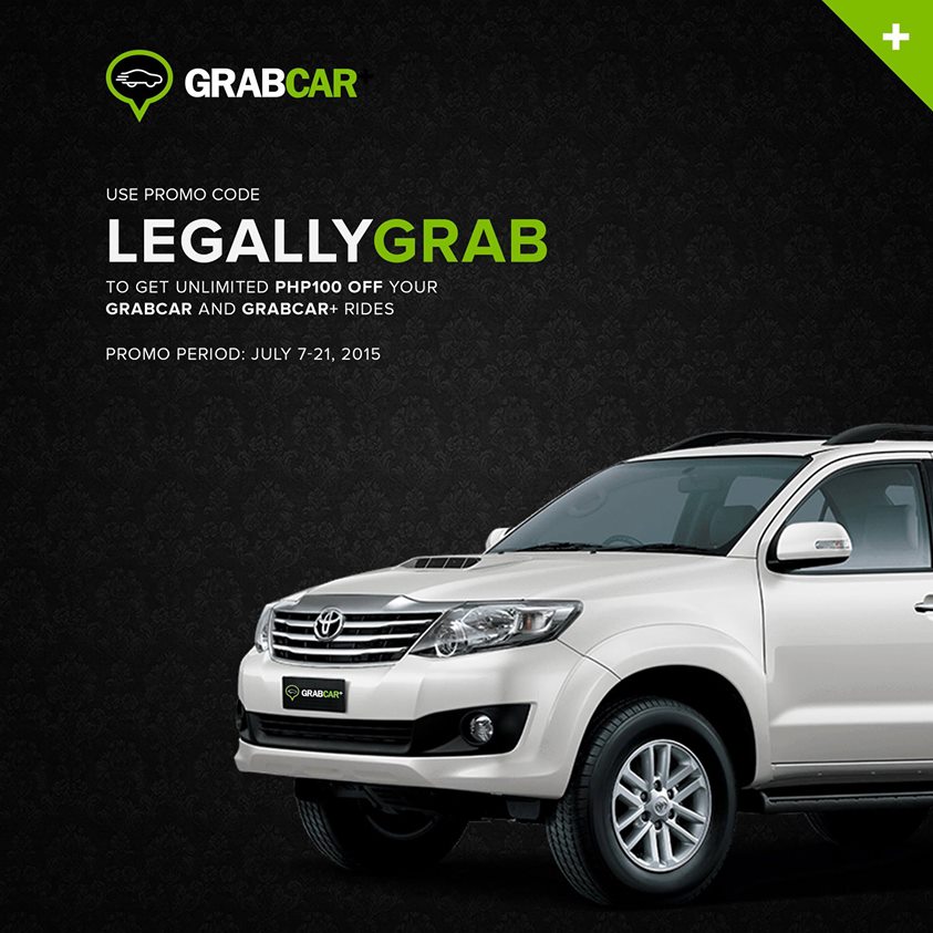July GrabCar Promo code LEGALLYGRAB gives PHP100 off - Benteuno - News ...