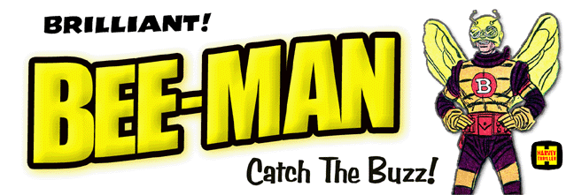 BEACH BUM COMICS : A BIG DOUBLE FEATURE STARRING -- BEE-MAN