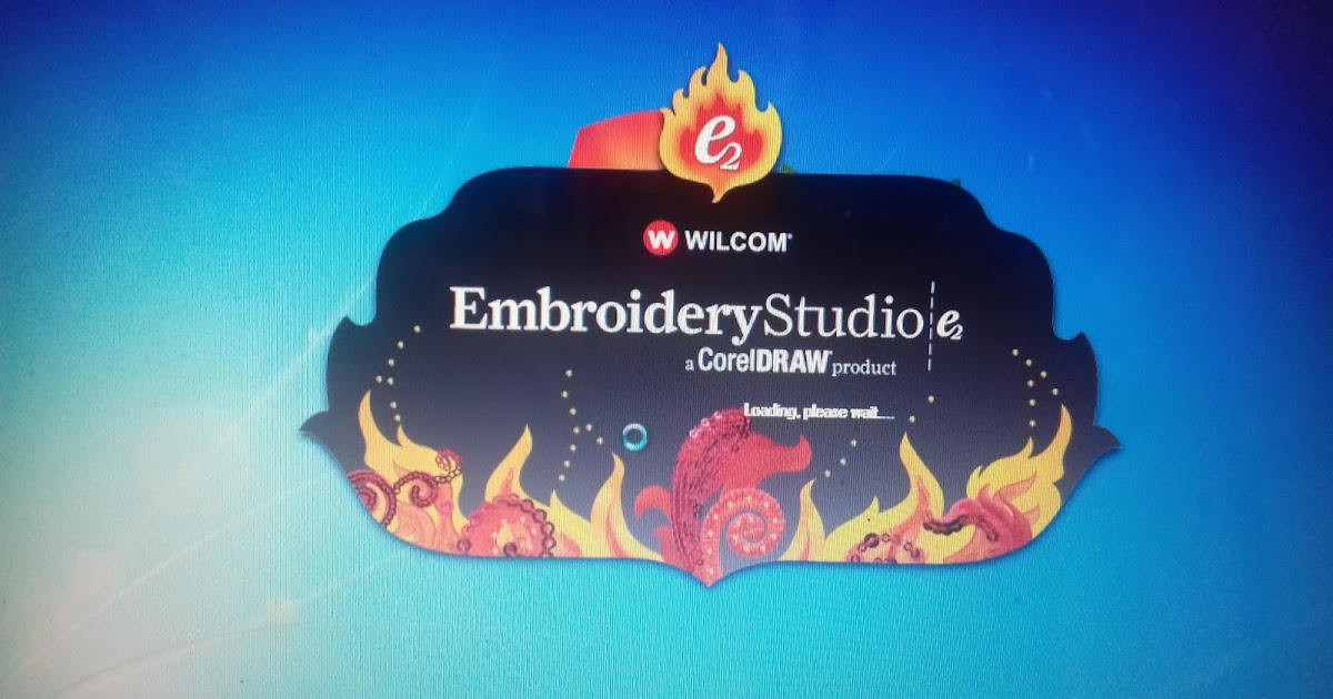 Wilcom Embroidery Studio | Wilcom E1.5 | Wilcom E2.0 | Hatch ...
