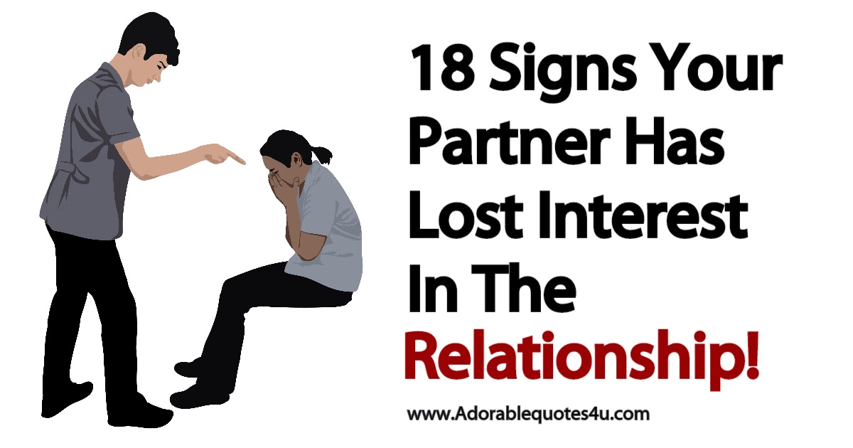 Mesmerizing Words: 18 Signs Your Partner Has Lost Interest In The ...