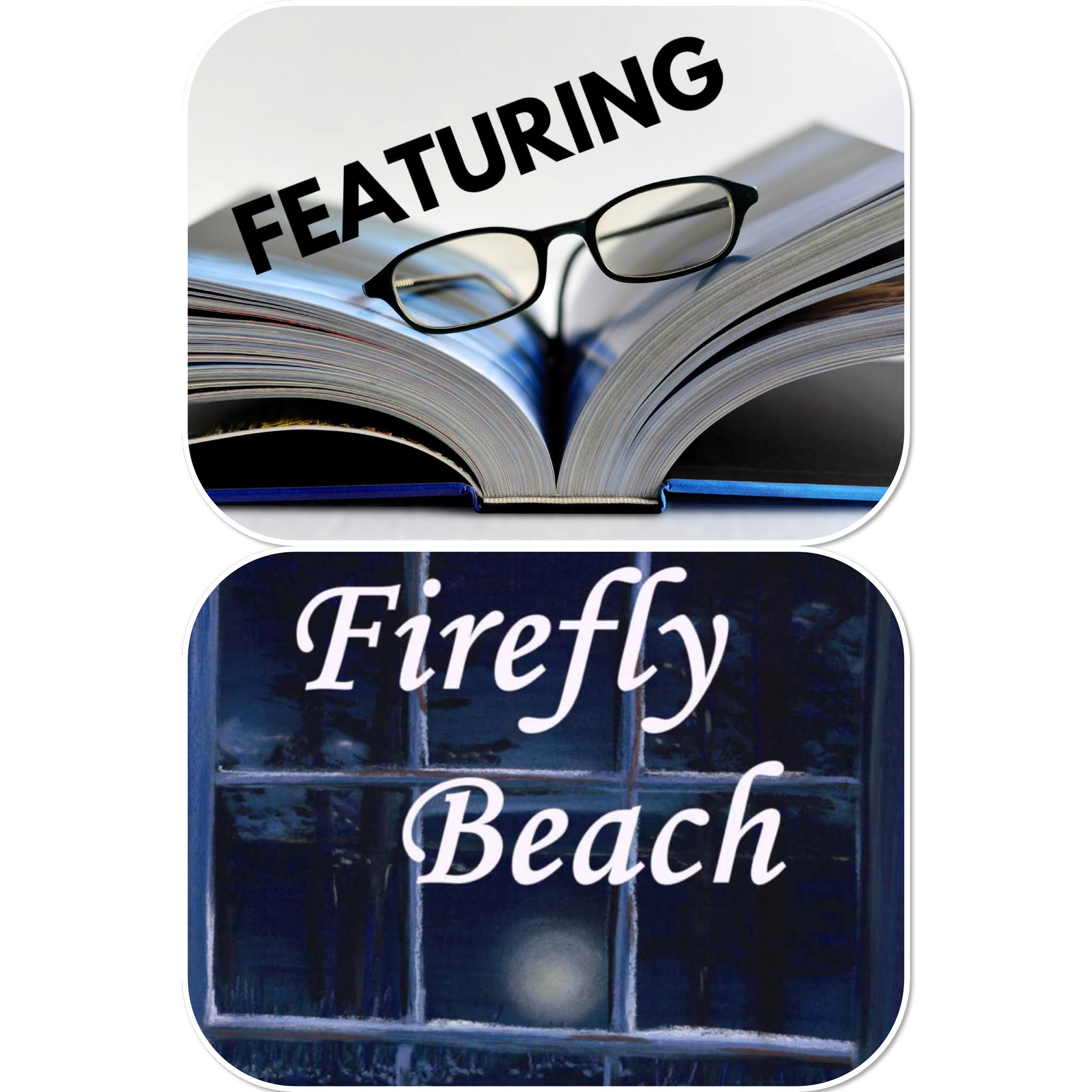 Silver's Reviews: FEATURING: FIREFLY BEACH by Meira Penterman