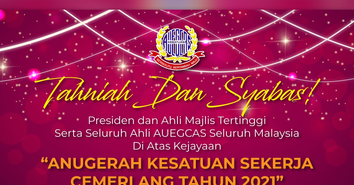 Design Poster Tahniah & Syabas! Anugerah Kesatuan Sekerja Cemerlang ...