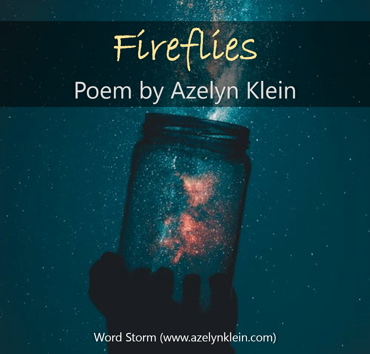 Word Storm: Poem: Fireflies