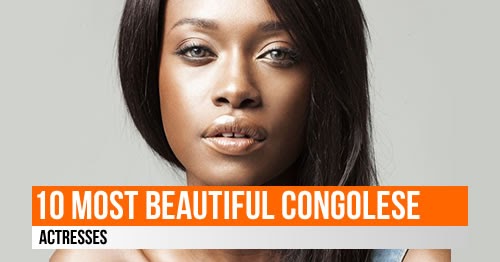 LIST: 10 Most Beautiful Congolese Actresses - LISTPH