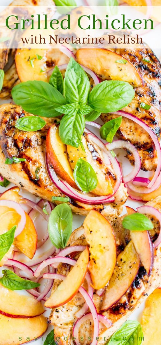Grilled Chicken with Nectarine Relish - Secret Delicious Recipes Foods
