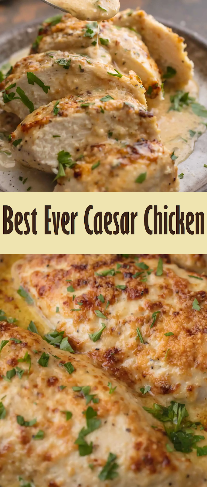 Best Ever Caesar Chicken - Healthy