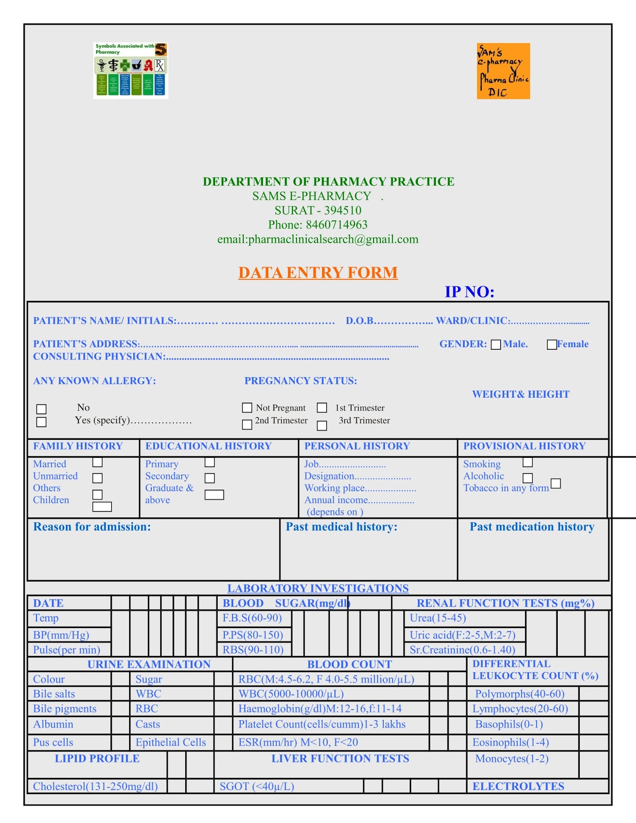 Sams e-pharmacy cum Pharmaclinic cum DIC cum PVC: FORMS AVAILABLE