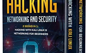 Hacking: Networking and Security (2 Books in 1: Hacking with Kali Linux ...