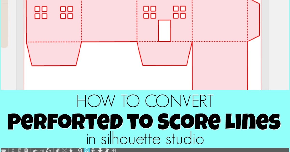 How to Change a Perforated Line to a Score Line in Silhouette Studio ...