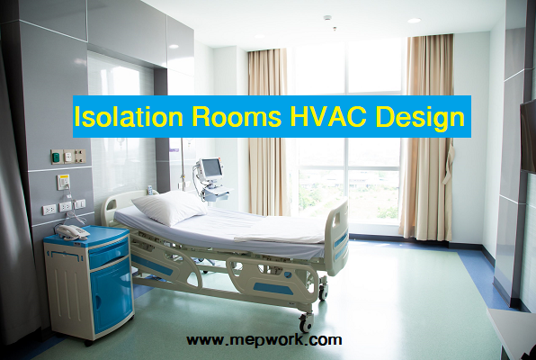 HVAC Design for Isolation Rooms In Hospitals (PDF)