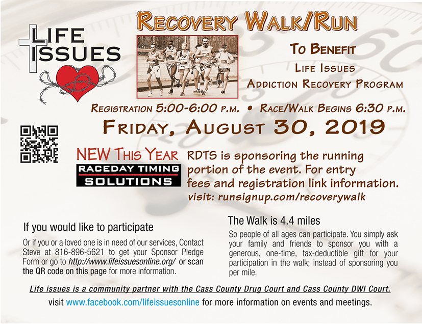 LIFE ISSUES - An Addiction Recovery Ministry: RECOVERY WALK / RUN
