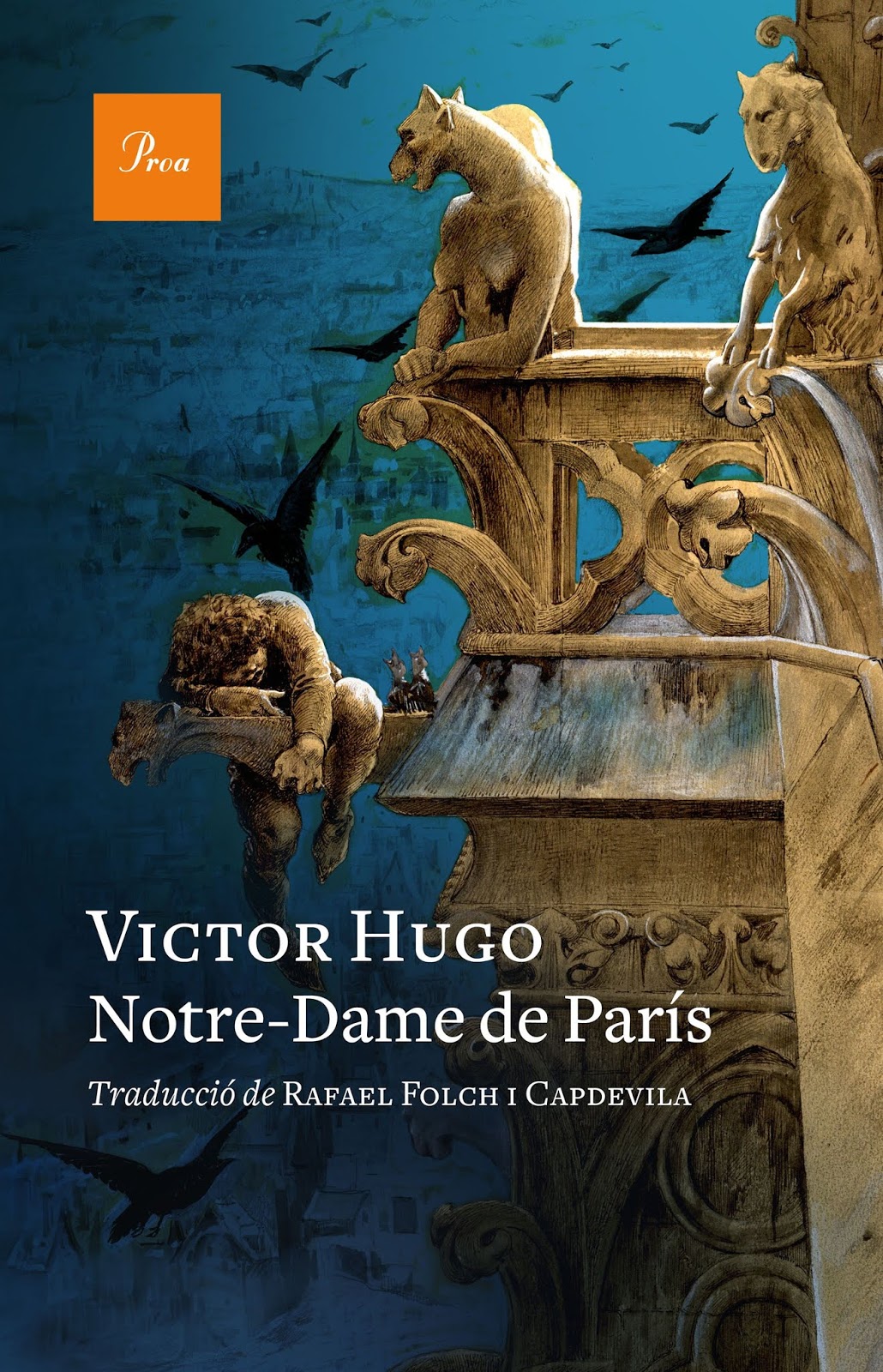 Jordicine (Paranoia 68): Notre-Dame de París (Victor Hugo)