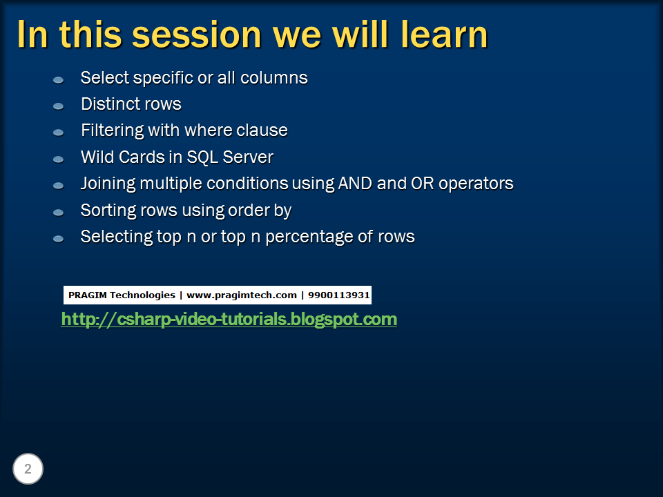 Sql server, .net and c# video tutorial: Part 10 – All about “SELECT”