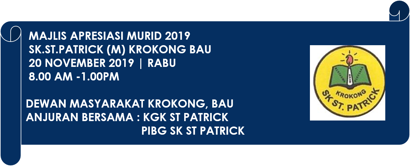 SK St Patrick,Krokong Bau.Kuching.: 2019
