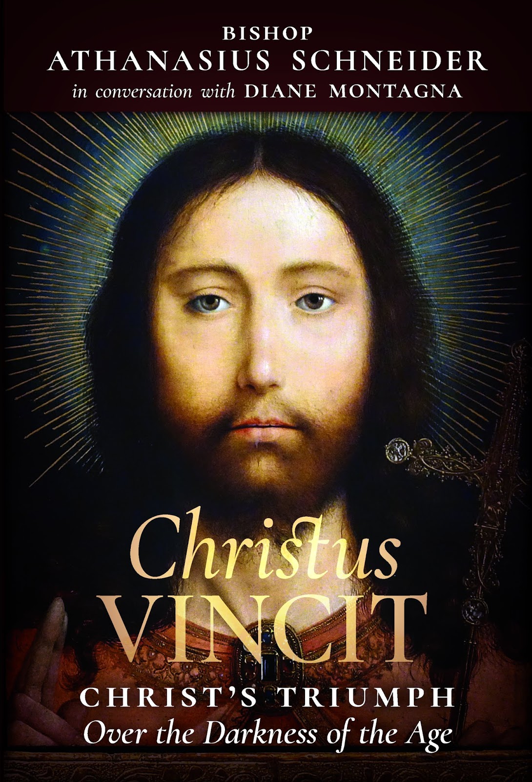 Christus Vincit: Bishop Schneider’s Powerful and Luminous New Book ...