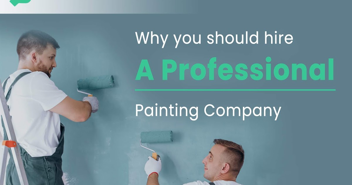 Havafix: Why you should hire a Professional Painting Company?