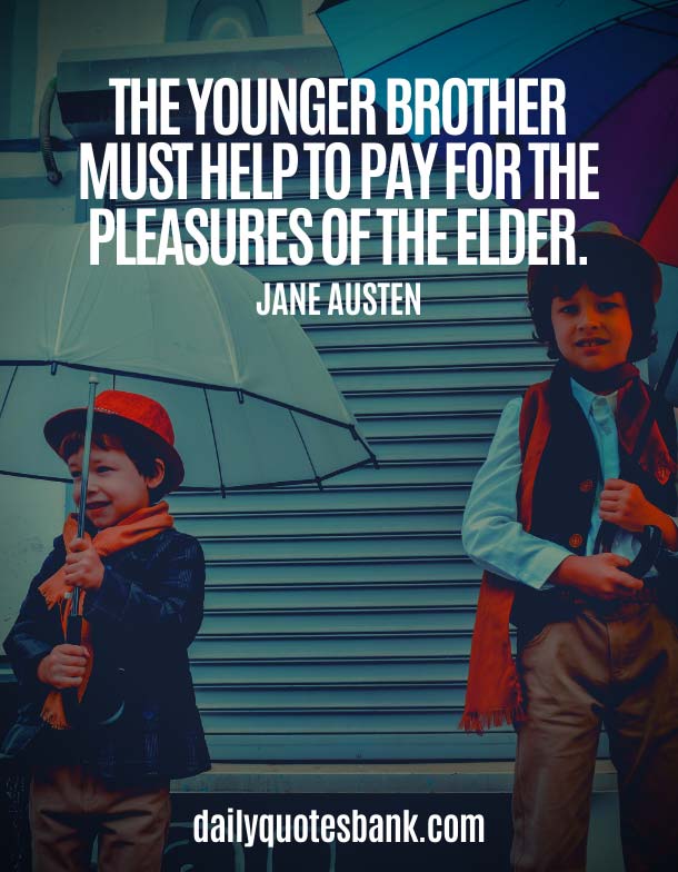 188 Lovely Brother Quotes - Heart Touching Lines For Brother