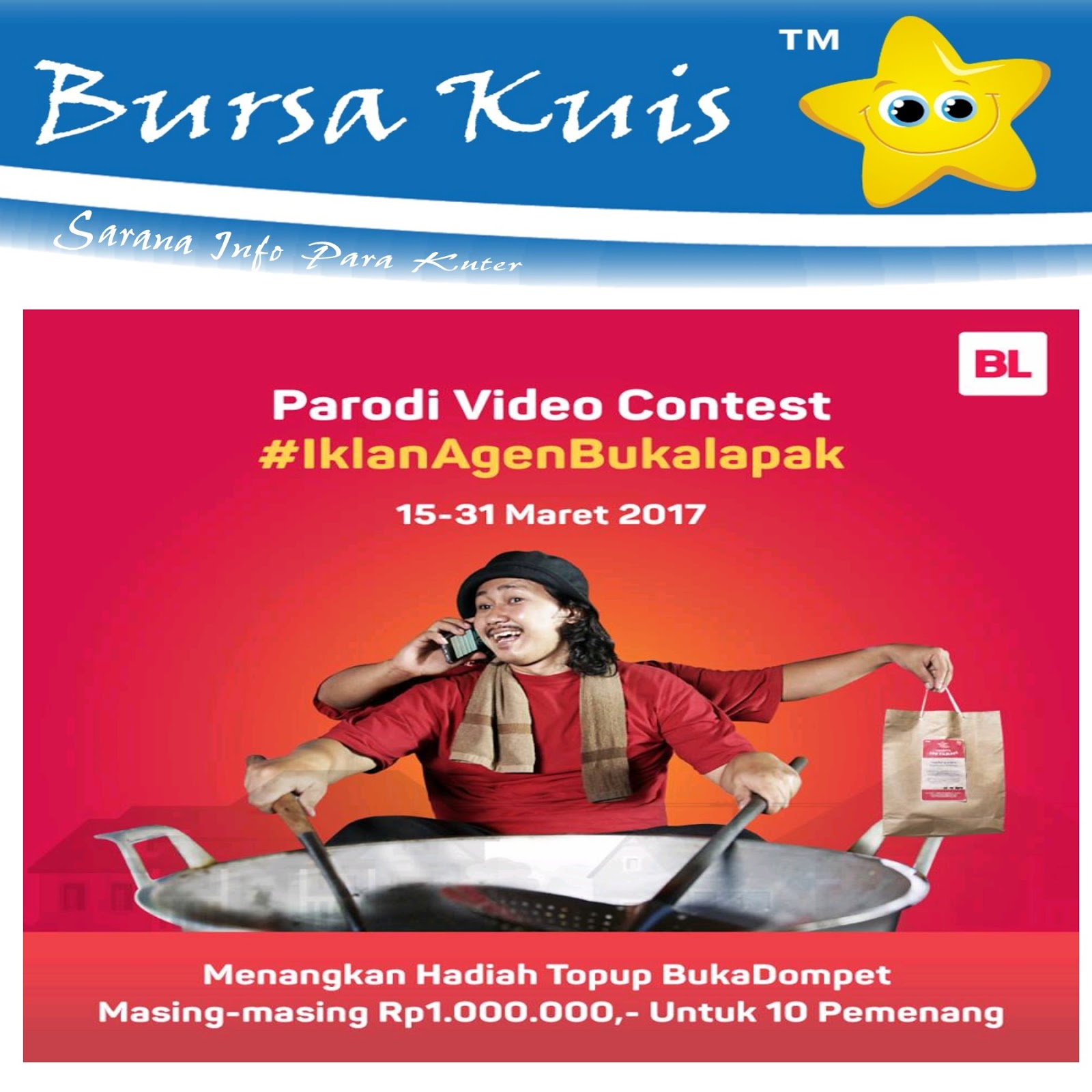 Kontes Membuat Video Parodi Iklan Agen Buka Lapak Berhadiah Voucher ...