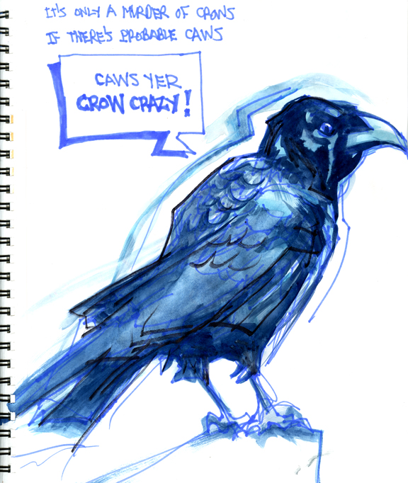 Bob Boze Bell's Big Bad Book of Bad Diary Entries: Crows On The Brain