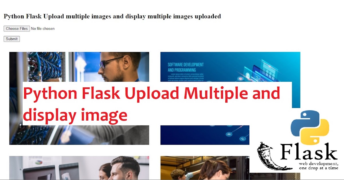 Python Flask Upload multiple images and display multiple images ... Python Flask Upload multiple images and display multiple images ...
