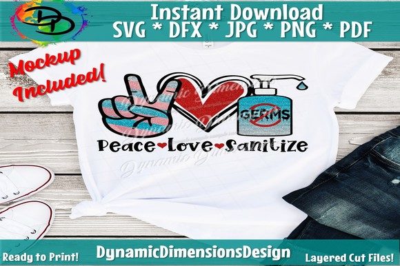 Peace Love Sanitize - Free SVG Files for Cricut, Silhouette and Brother ...