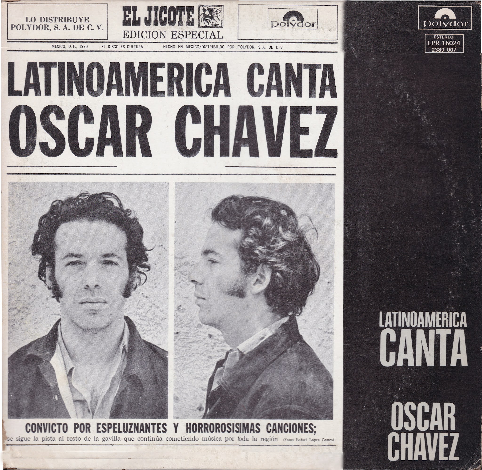 Viaje al espacio visceral: Óscar Chávez - Latinoamérica canta