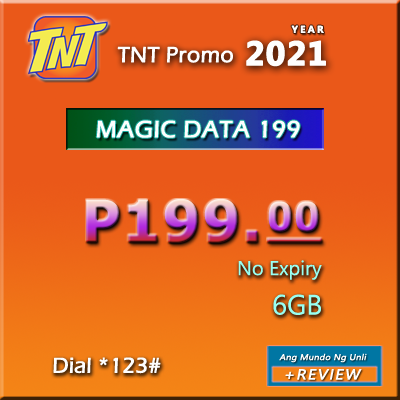 TNT MAGIC DATA 199 - No Expiry, 6GB Data for All Sites for 199 pesos ...